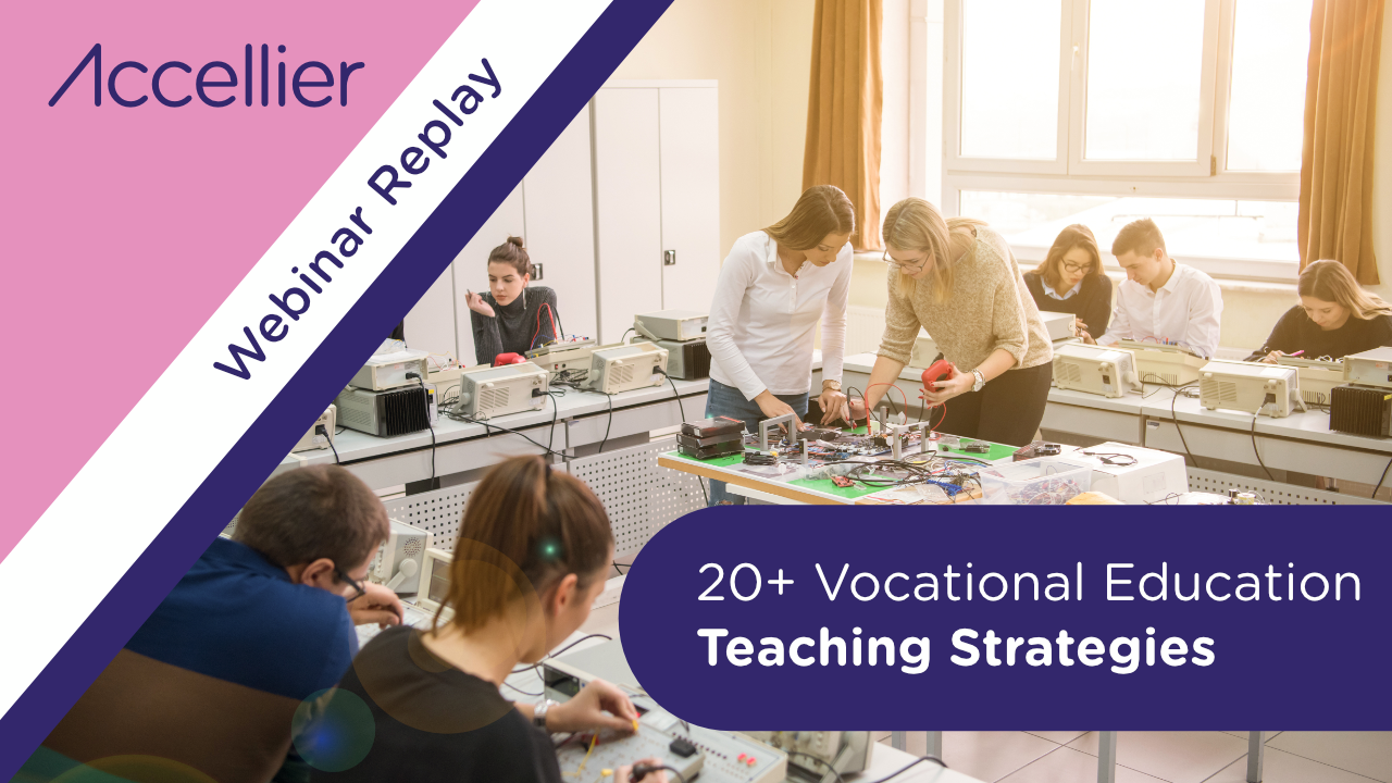 Over 20 Teaching Strategies for Vocational Educators - Accellier Education